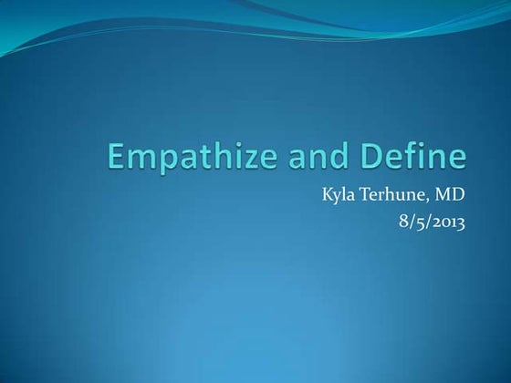 Empathize and define assignment | PPT