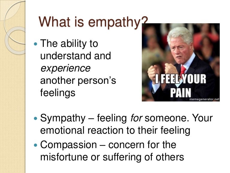 Empathy: Too Little, or Too Much? Empathy: Too Little, or Too Much?