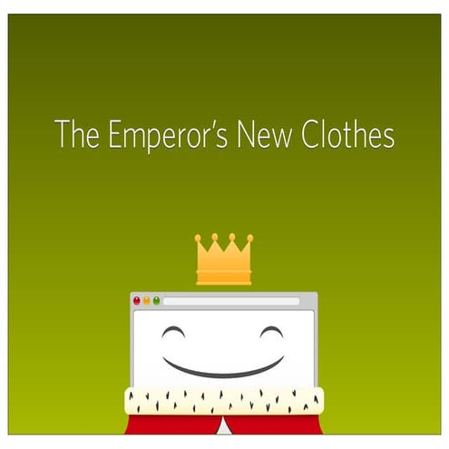 The Emperor's New Clothes | PDF