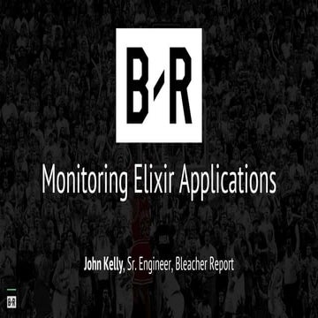 Empex - Monitoring Elixir Applications | PPTX | Cloud Computing | Internet
