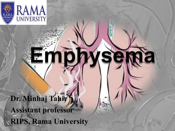 Emphysema.pptxjhyg87tguyguyfgi7yrrdgfdyt | PPT