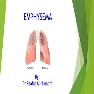 emphysema by Raafat Al-Awadhi for nursing.pptx