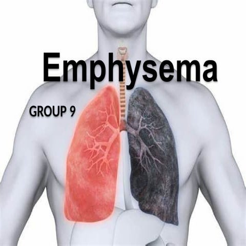 Emphysema | PPTX
