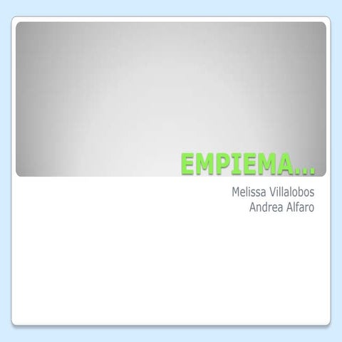 Empiema | PPTX