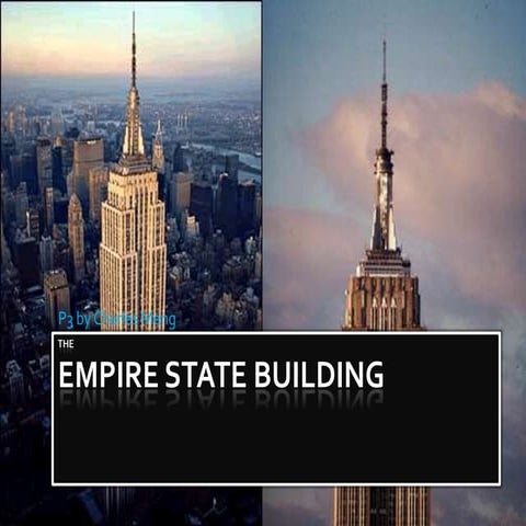 PRESENTATION ON THE EMPIRE STATE BUILDING | PPTX
