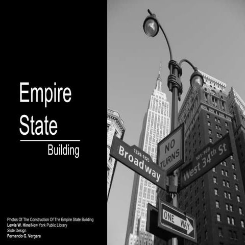 Photos Of The Construction Of The Empire State Building | PPTX