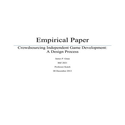 Crowdsourcing Independent Game Development: A Design Process | PDF