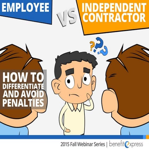 Employee vs. Independent Contractor - How to Differentiate and Avoid ...