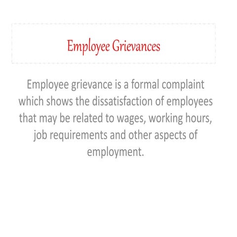 Employee grievances and handling them | PPTX