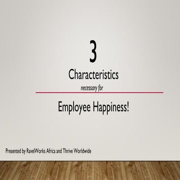 3 Necessary Characteristics for Employee Happiness | PDF | Resume ...