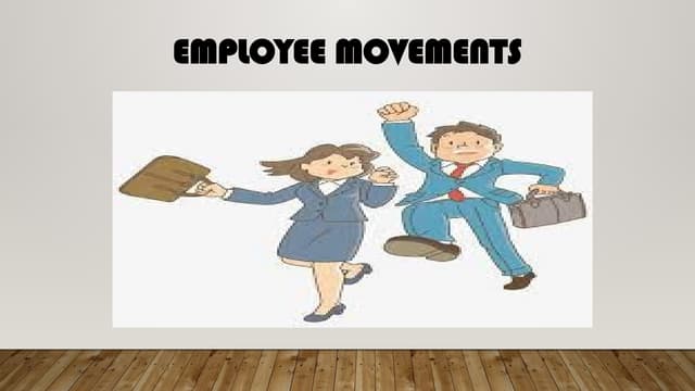 24. movements of employees | PPTX
