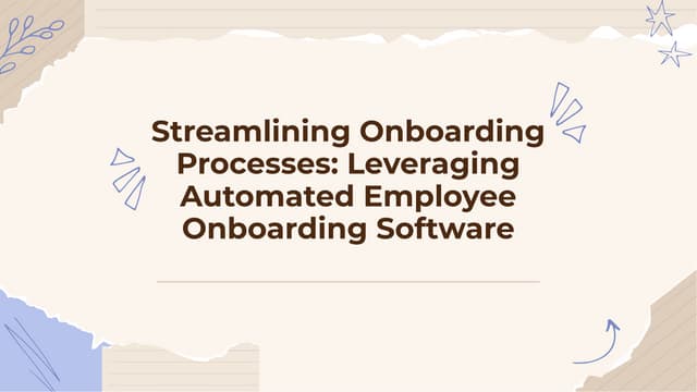 Automated Employee Onboarding Software.pdf Automated Employee Onboarding Software.pdf