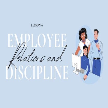 Employee Relations and Discipline (Human Resource Management) | PPTX