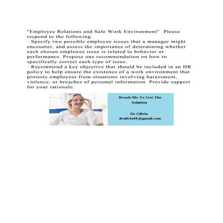 Employee Relations and Safe Work Environment Please respond to .docx