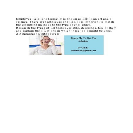 Employee Relations (sometimes known as ER) is an art and a science.docx