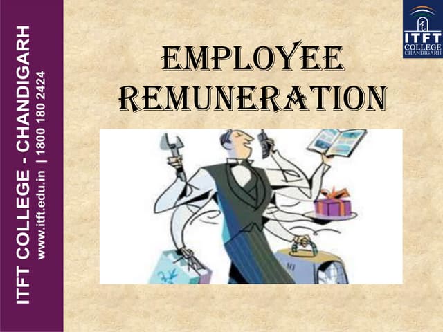 Factors Influencing Employee Remuneration