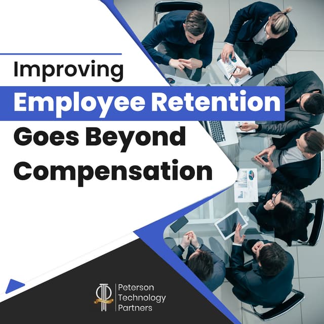 Improving Employee Retention Goes Beyond Compensation | PDF