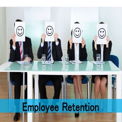 Employee Retention and Culture | PPTX | Career Advice | Careers