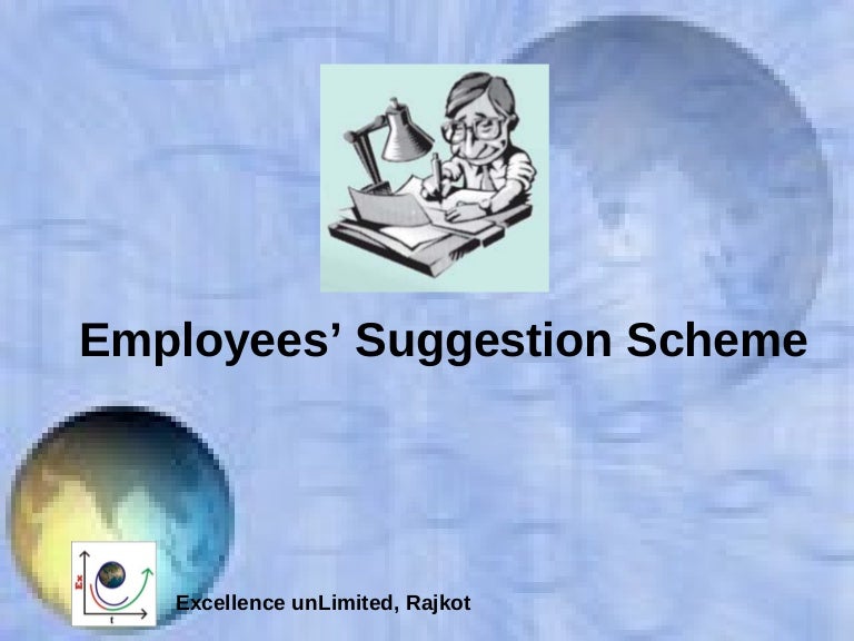 Employees Suggestion Scheme