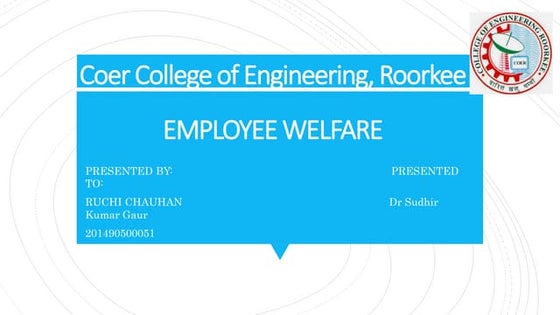 Employee welfare | PPT