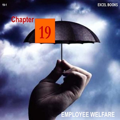 EMPLOYEE WELFARE.ppt.......................... | PPT