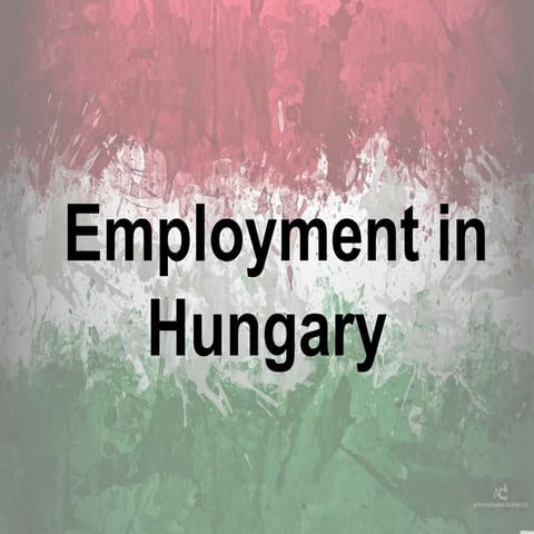 Employment in Hungary | PPT