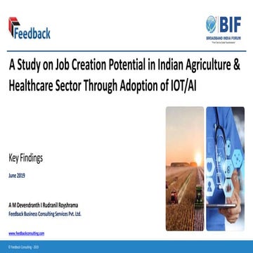 Employment Creation Potential_IOT AI_Agri Healthcare Sector_02072019.pptx | Agriculture | Industries