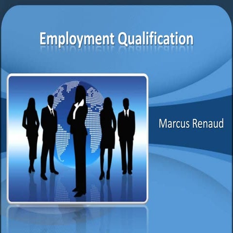 Employment Qualification | PPTX