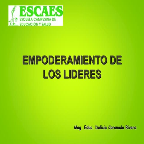 Empoderamiento de los lideres. | PPT