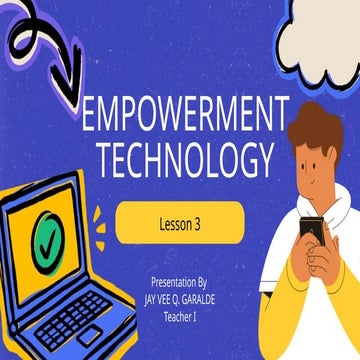 EMPOWERMENT TECHNOLOGY 3RD LESSON-1ST SEMESTER | PPTX