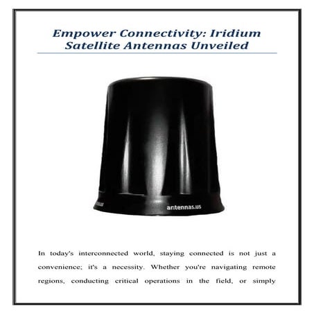 Empower Connectivity: Iridium Satellite Antennas Unveiled | PDF