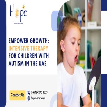 Intensive Therapy in the UAE | Hope AMC | Intensive Therapy for Autism ...