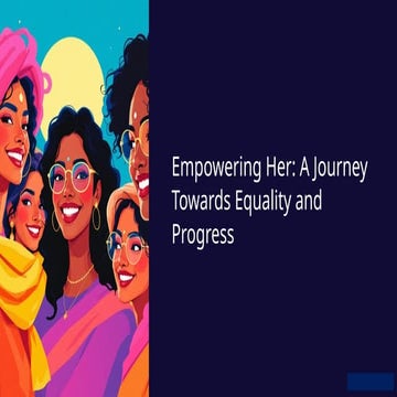Empowering-Her-A-Journey-Towards-Equality-and-Progress.pptx