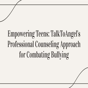 empowering-teens-talktoangels-professional-counseling-approach-for ...