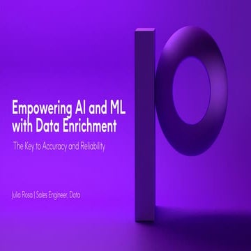 Empowering AI and ML with Data Enrichment - The Key to Accuracy and ...