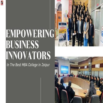Empowering Business Innovators In The Best MBA College in Jaipur | PPTX