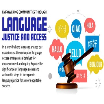 Empowering Communities Through Language Justice and Access | PPT