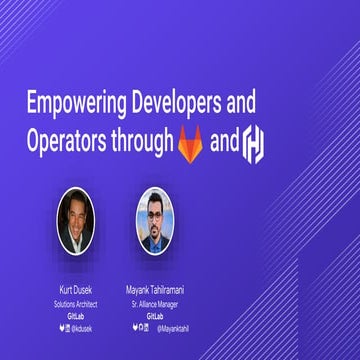 Empowering Developers And Operators Through Gitlab And Hashicorp Ppt