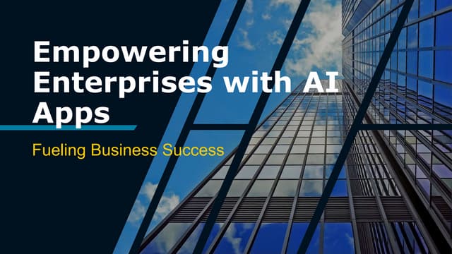 Empowering Enterprises with AI Apps (1).pptx Empowering Enterprises with AI Apps (1).pptx