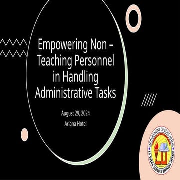 Empowering Non – Teaching personnel in Handling Administrative Tasks.pptx