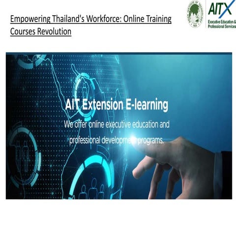 Empowering Thailand's Workforce Online Training Courses Revolution.pptx | Web Development | Internet