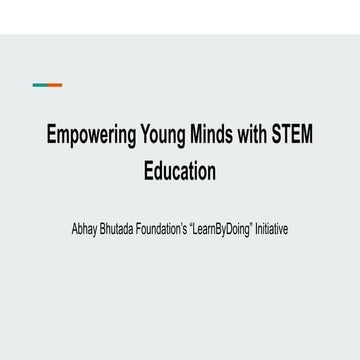 Empowering Young Minds with STEM Education-Abhay Bhutada.pdf | Free ...