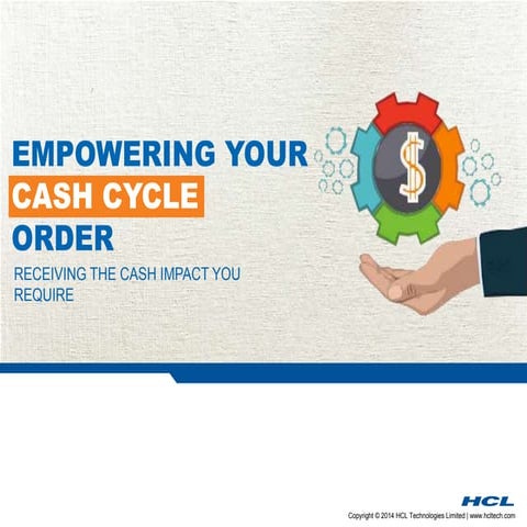 Power Your Order to Cash Cycle | PPTX
