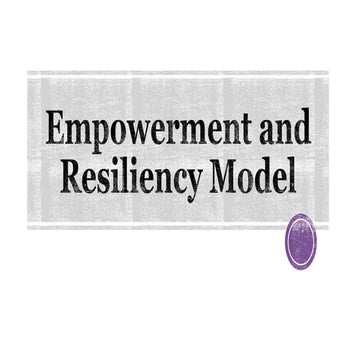 Empowerment and Resiliency Model .pptx | Mental Health | Diseases and ...