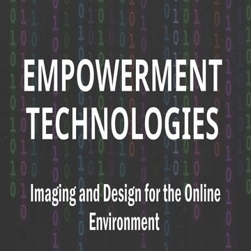 EMPOWERMENT TECHNOLOGY - LESSON 5-6.pptx