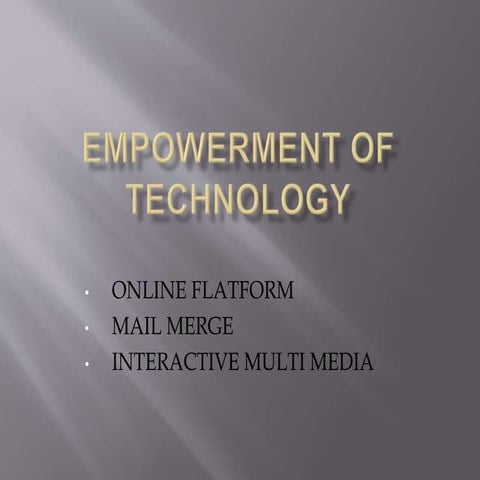Empowerment of-technology | PPTX