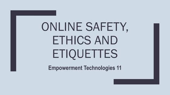 Online safety, Security, Ethics and Etiquette | PPTX | Internet for ...