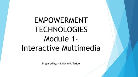 Interactive Multimedia - Empowerment Technologies | PPTX | Home Entertainment Systems | Consumer ...