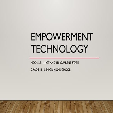 Empowerment_Technology_Module 1_ICT.pptx