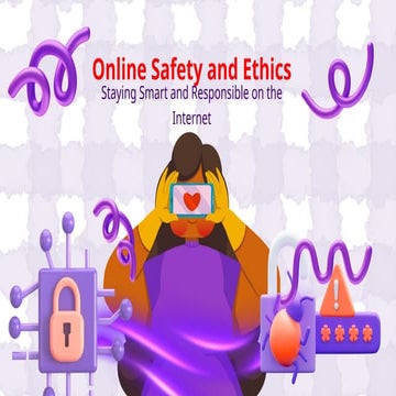 Empowerment Technology Online Safety and Ethics Presentation in Violet ...